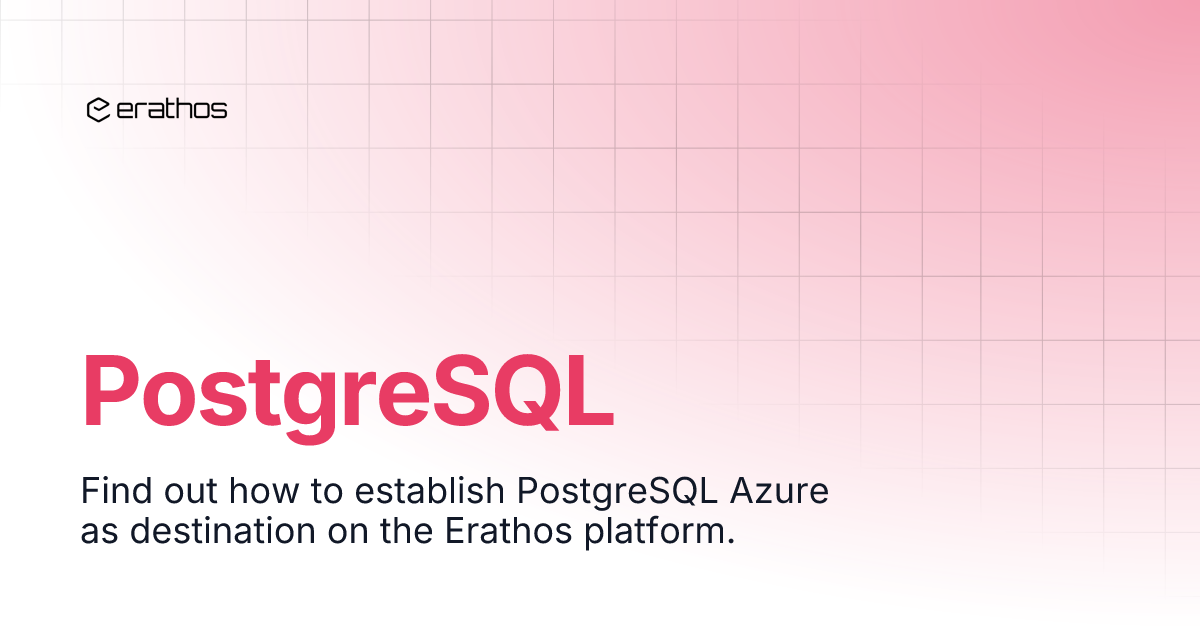 PostgreSQL | Erathos Documentation